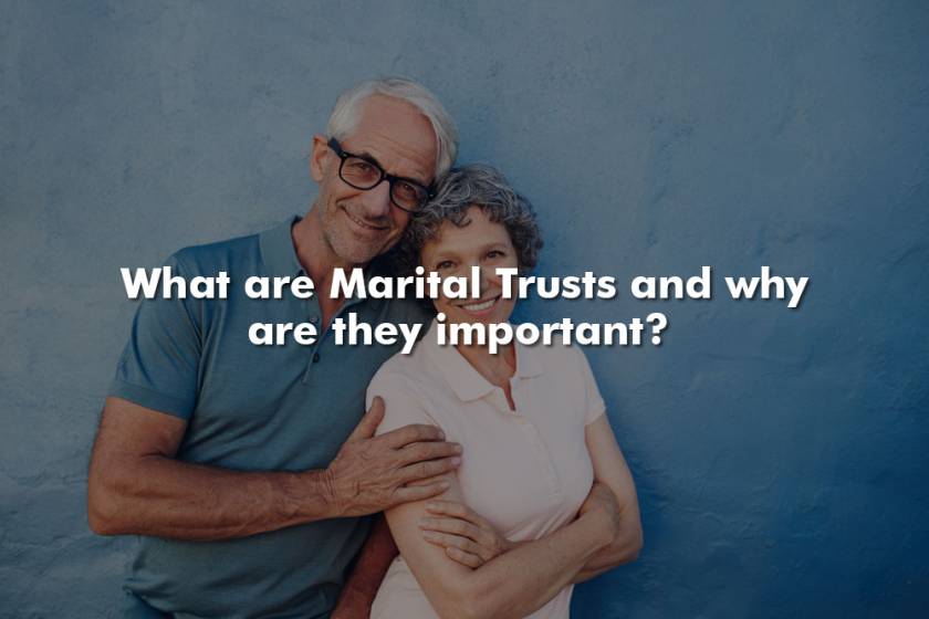 What are Marital Trusts and why are they important? - Allenby Law San ...